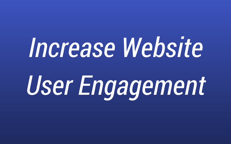 Increase Website User Engagement