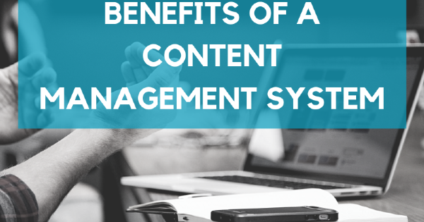 5 Benefits of Having a Website with CMS
