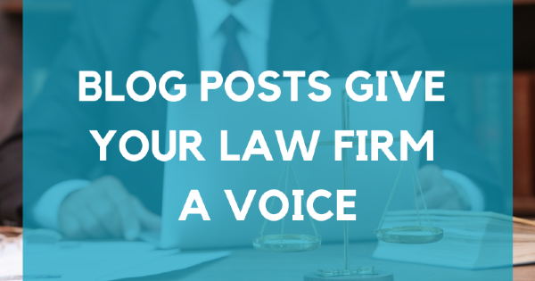 How Can Law Firms Leverage Blog Posts?